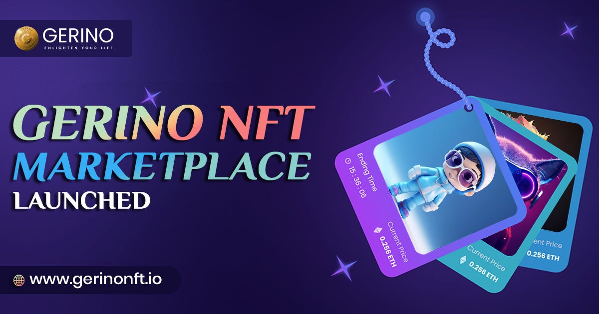 The Most Awaited Gerino NFT Marketplace is Now Live! | by GerinoCoin ...