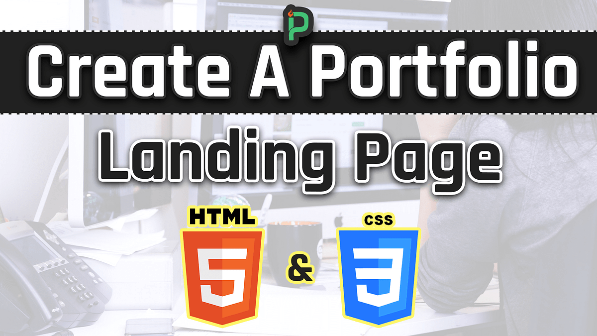 Lets Create A Portfolio Landing Page For Devs Html And Css By Islem Maboud Medium
