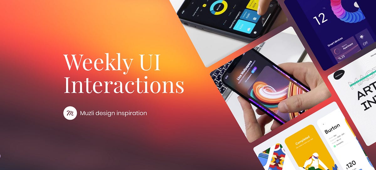 Muzli Publication — Weekly Digest - Muzli - Design Inspiration