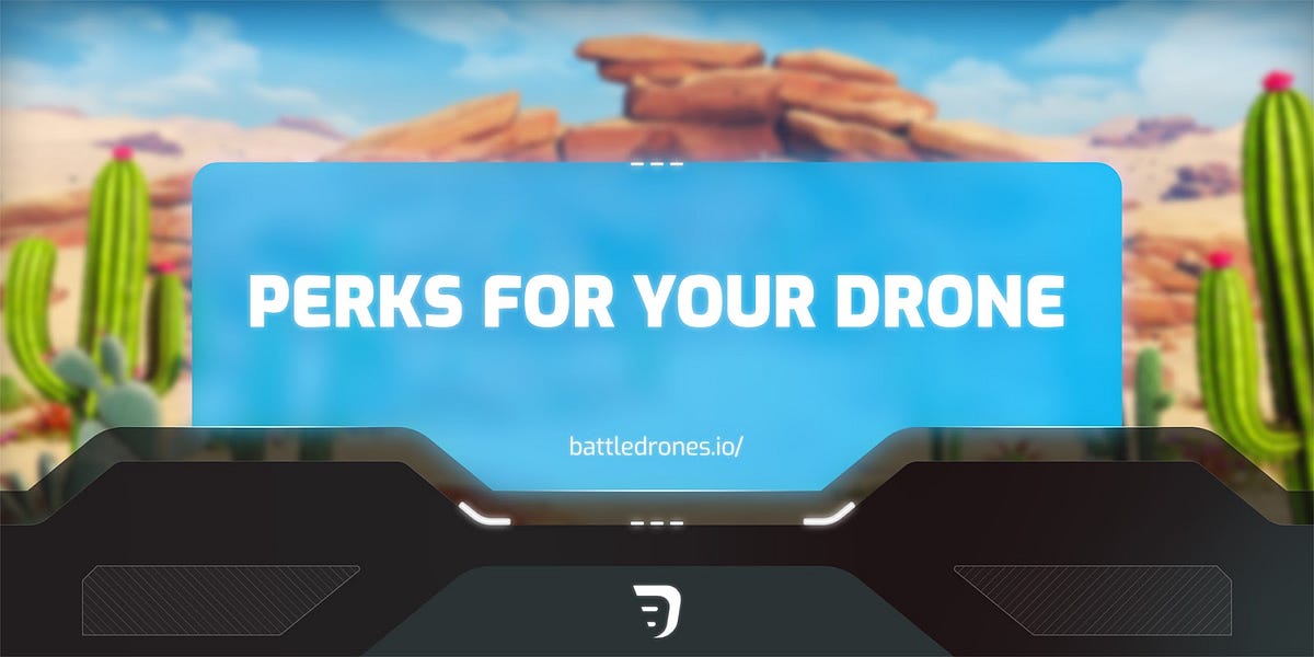 In-game Perks for your Drone (Red Rock Resistance Game Perks) | by ...