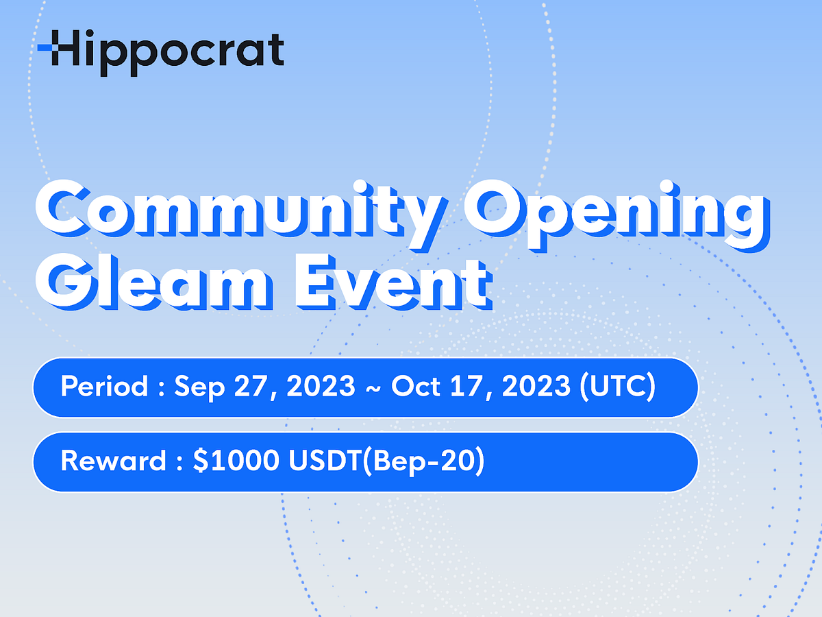 🎉Hippocrat Community Open Event 🎉 | by HIPPOCRAT Official | HIPPOCRAT ...