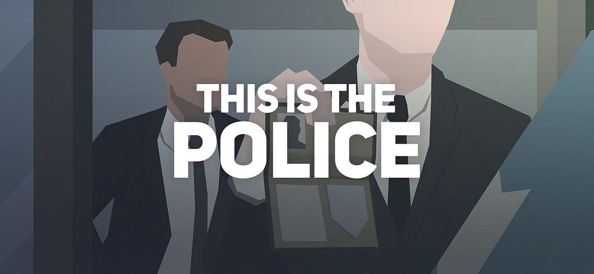 This is the Police. La difícil (y divertida) tarea de ser… | by Shei ...