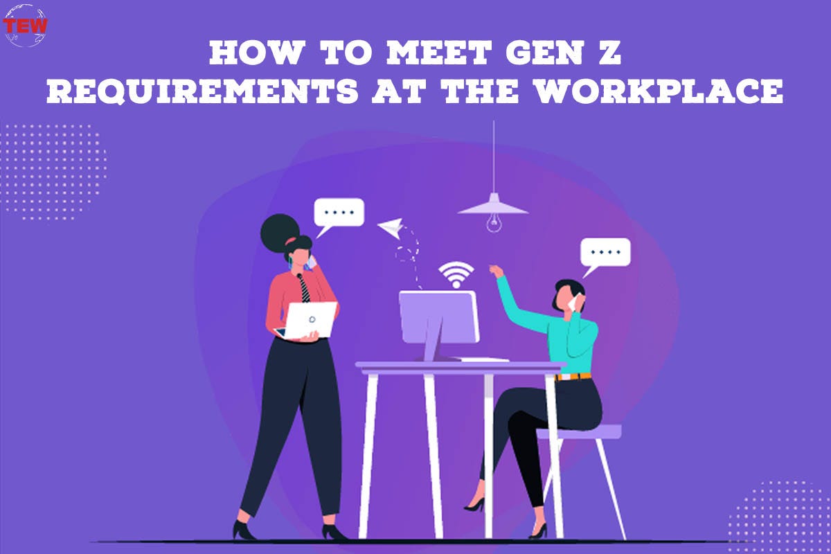 How to meet Gen Z requirements at the workplace ? | by The Enterprise ...