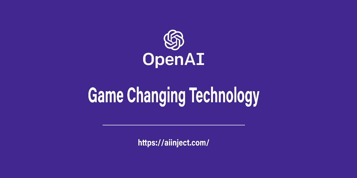 Breaking Barriers: OpenAI’s Game-Changing Technology Revolutionizing Developer Products | by ...
