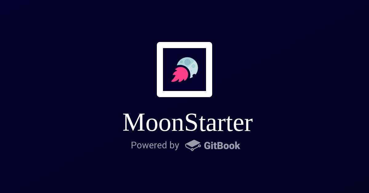 MoonStarter — First Decentralized Multi-Chain IDO Launchpad — Helping businesses Raise Capital ...