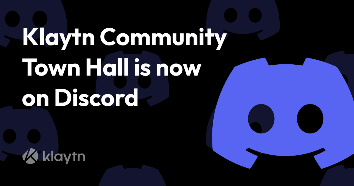 The Klaytn Community Town Hall is now on Discord! | by Klaytn | Klaytn ...