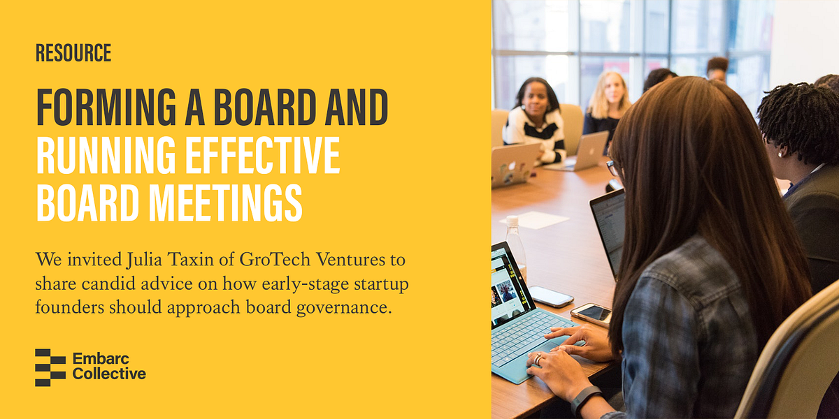 Forming A Board and Running Effective Board Meetings | by Embarc ...