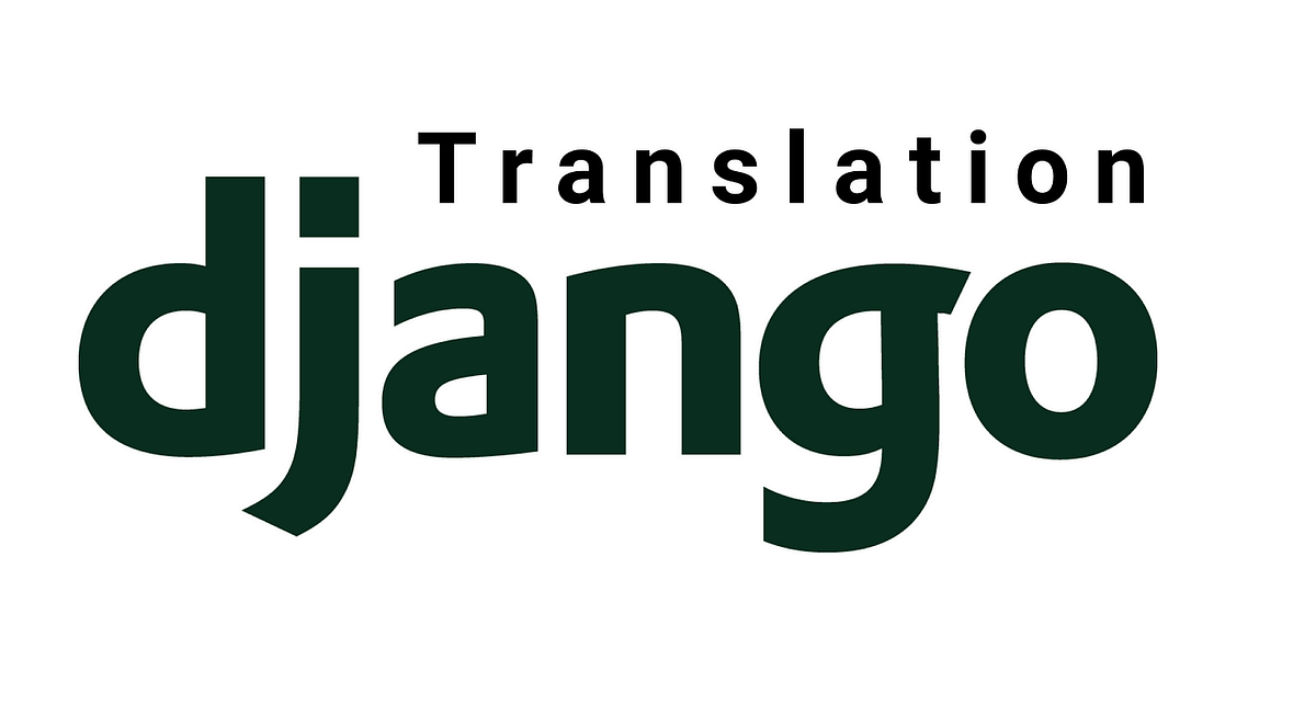 Using the Rosetta translation interface with Django Rest Framework 🍉 🍎 | by Yashnarbek Samiyev ...