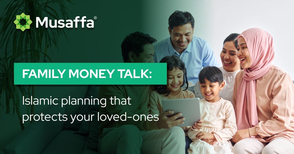 Family Money Talk: Islamic Planning That Protects Your Loved Ones | by ...