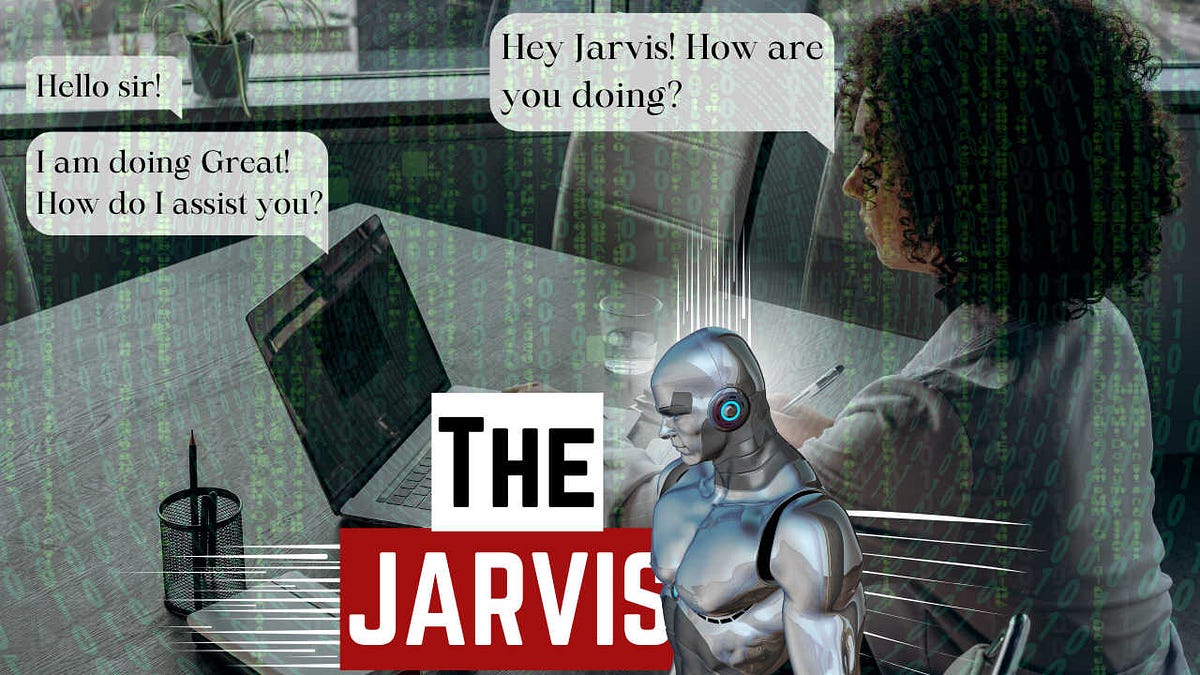 I just Developed a Jarvis!. Hello guys. How are you all? I hope… | by ...