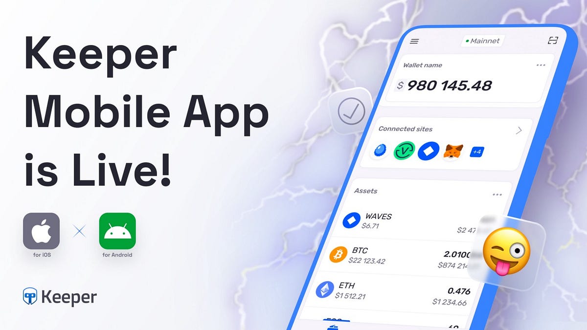 Keeper モバイルアプリのリリース - Waves Japan - Medium
