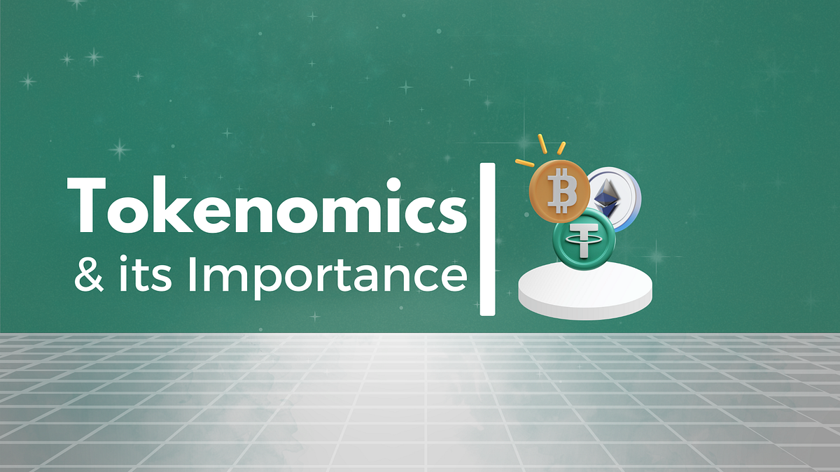 What is Tokenomics and Why It is Important for Projects? | by Sandeep Singh Baghel | AuroBlocks ...