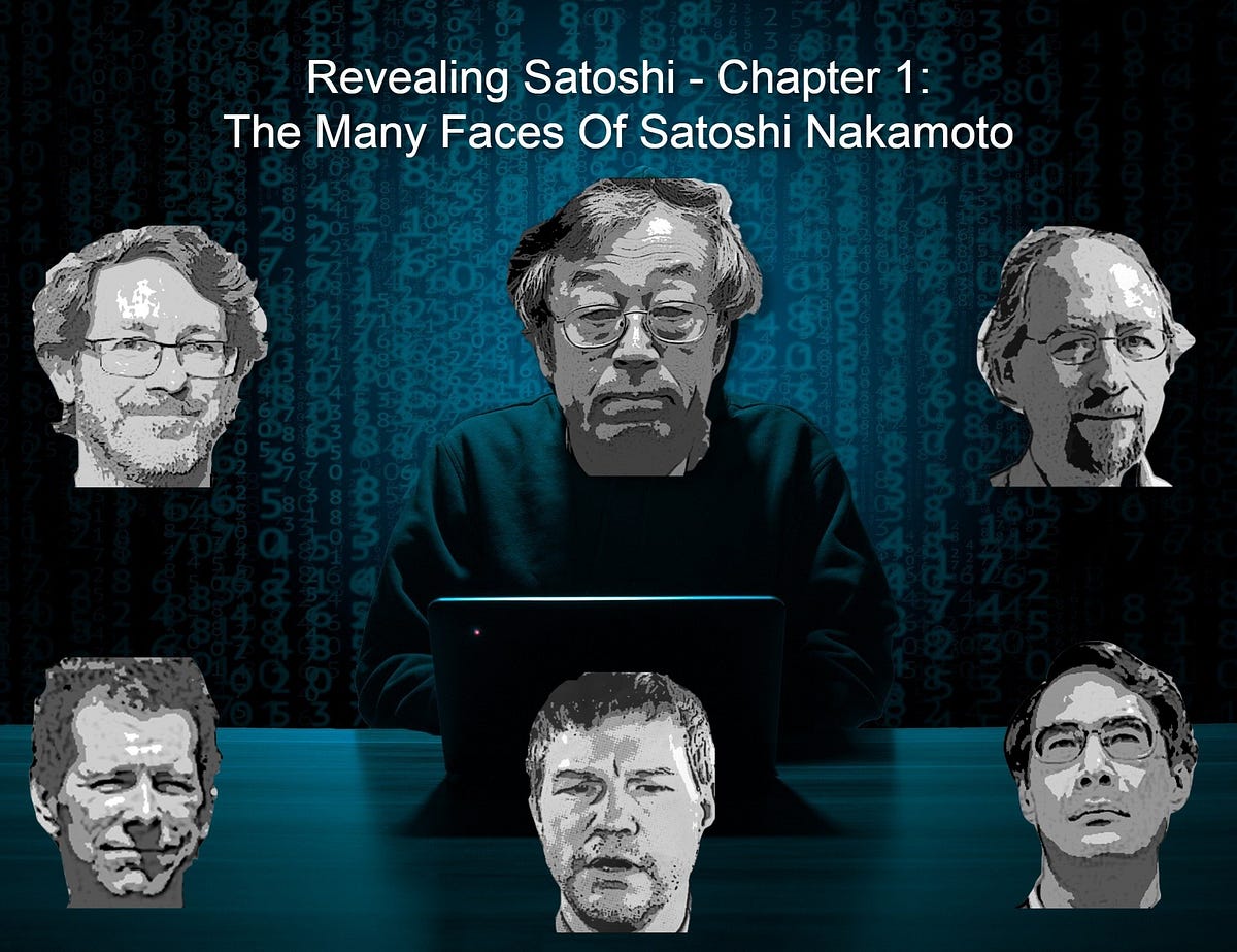 Revealing Satoshi — Part I: The Many Faces Of Satoshi Nakamoto | by Pantera | The Crypto Kiosk ...