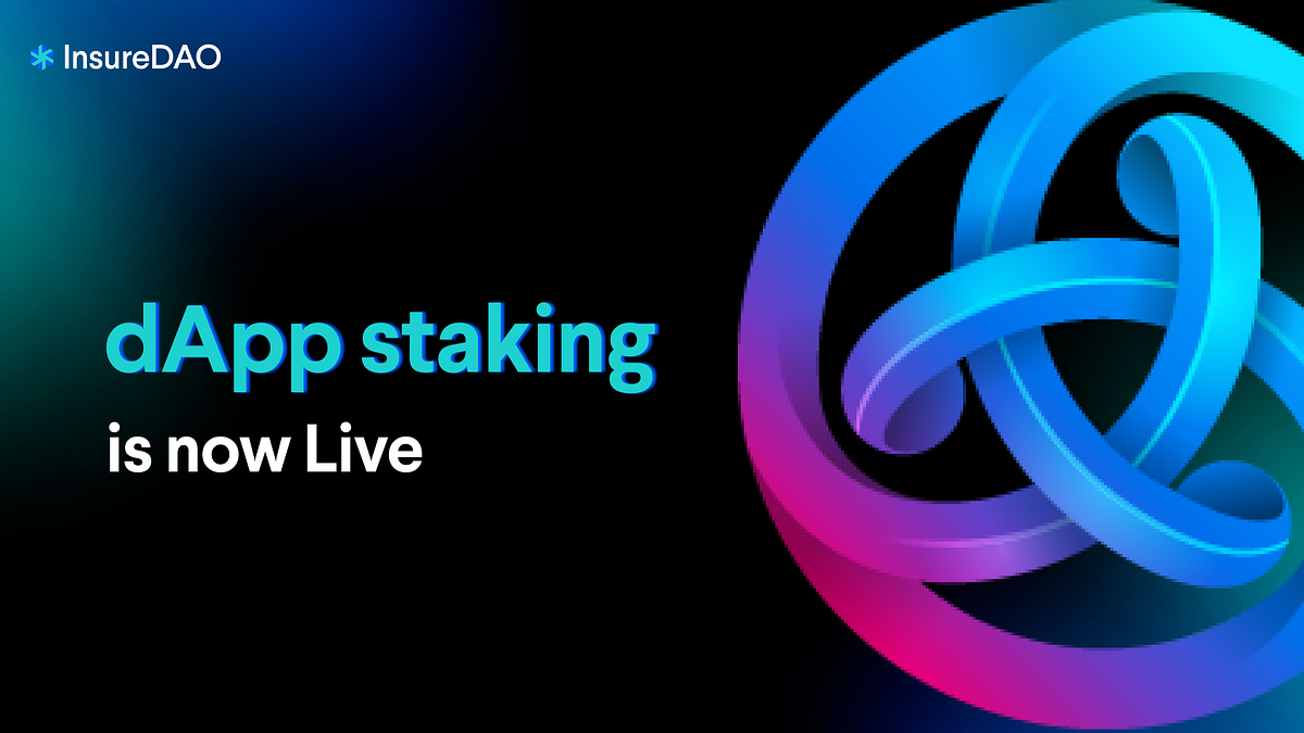 InsureDAO joins the dApp staking program on Astar network! | by Hirory ...