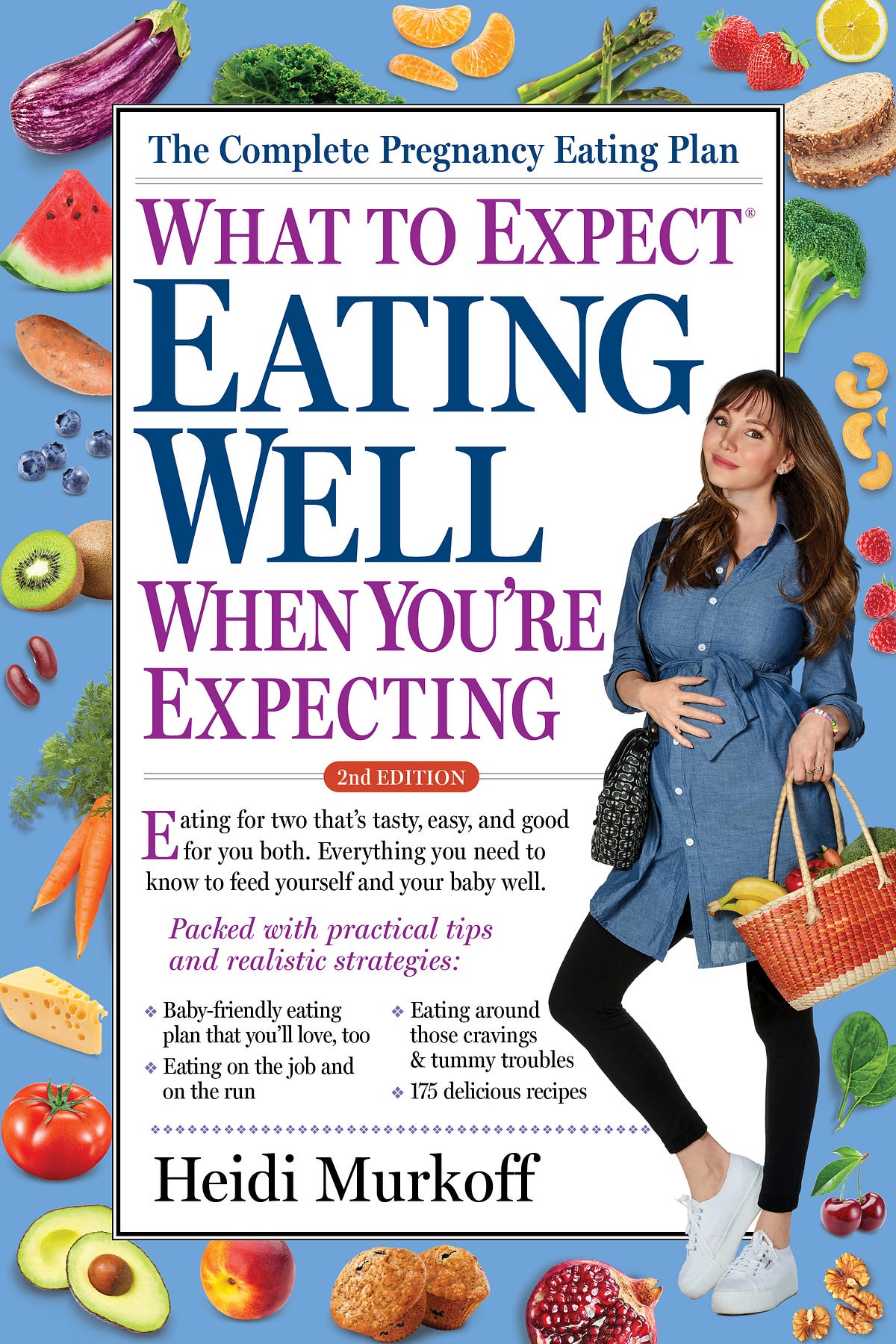 (PDF) What to Expect: Eating Well When You’re Expecting By Heidi ...