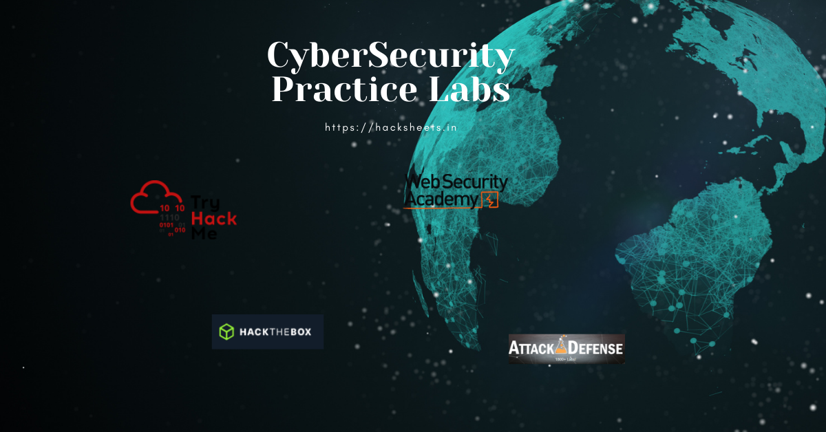 CyberSecurity Practice Labs | by Hacksheets | Learn Cybersecurity | Medium