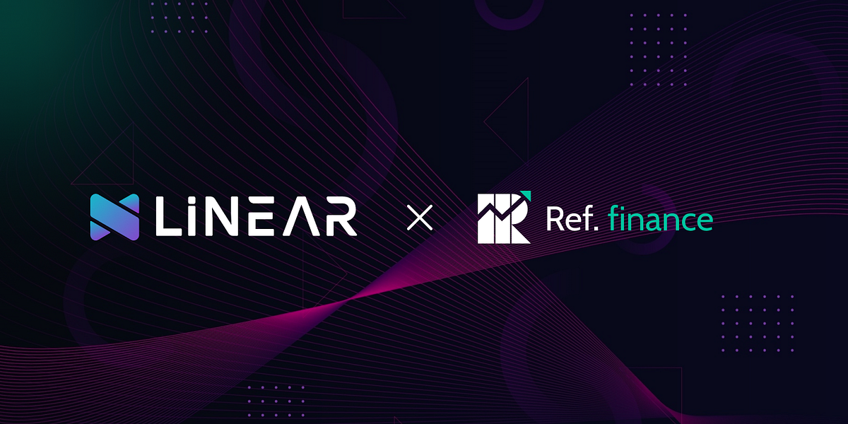 LiNEAR Bermitra dengan Ref Finance untuk Memulai Farm di LiNEAR | by ...