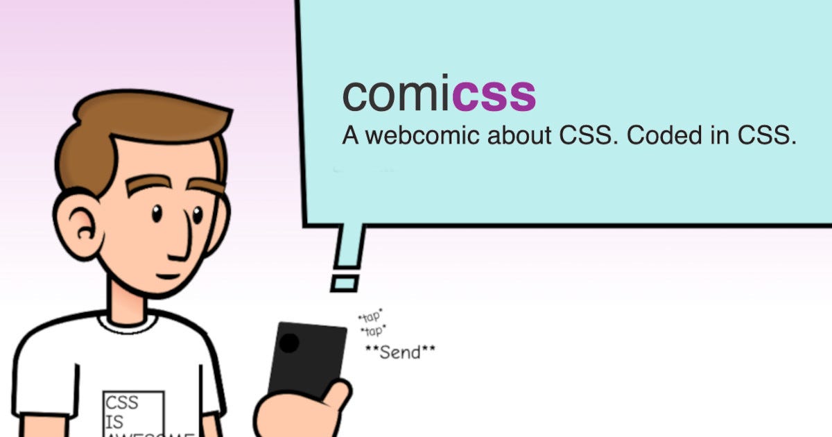 CSS Cartoons. comiCSS turned two this week. To… | by Alvaro Montoro | Level Up Coding