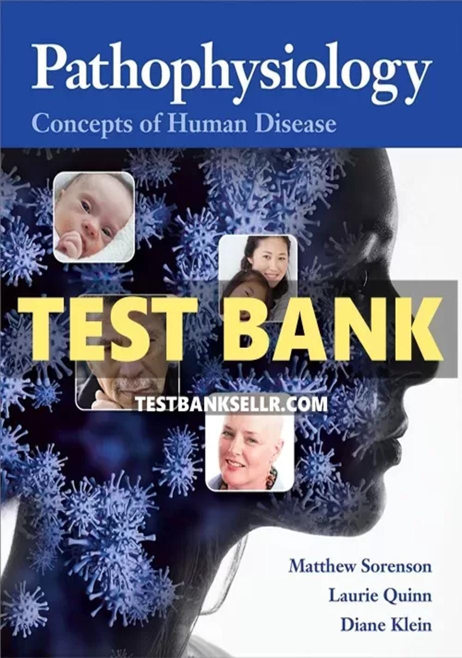 Test Bank for Pathophysiology Concepts of Human Disease 1st Edition ...