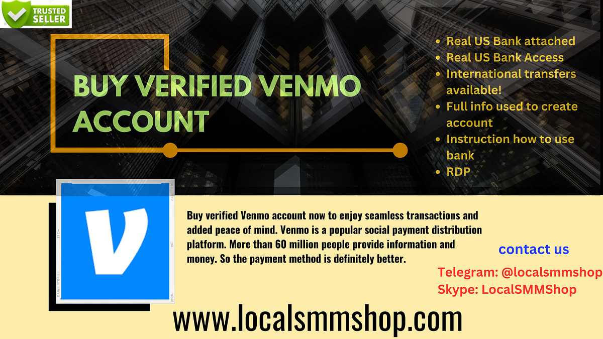 3 Easy Ways To Buy Verified Venmo Account | by Susan Jesse | May, 2024 ...