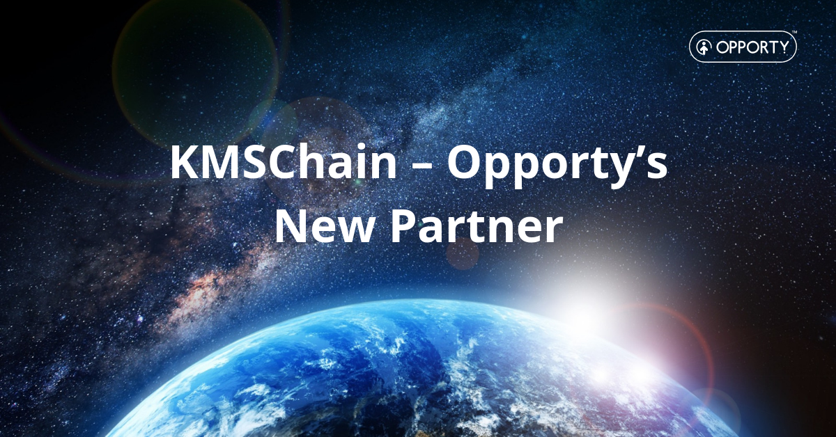 Meet KMSChain, Opporty’s New Partner | by Opporty BP | Opporty | Medium