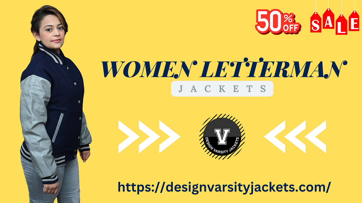 Women Letterman Jacket. Fashion, Lifestyle, Travel | by ...