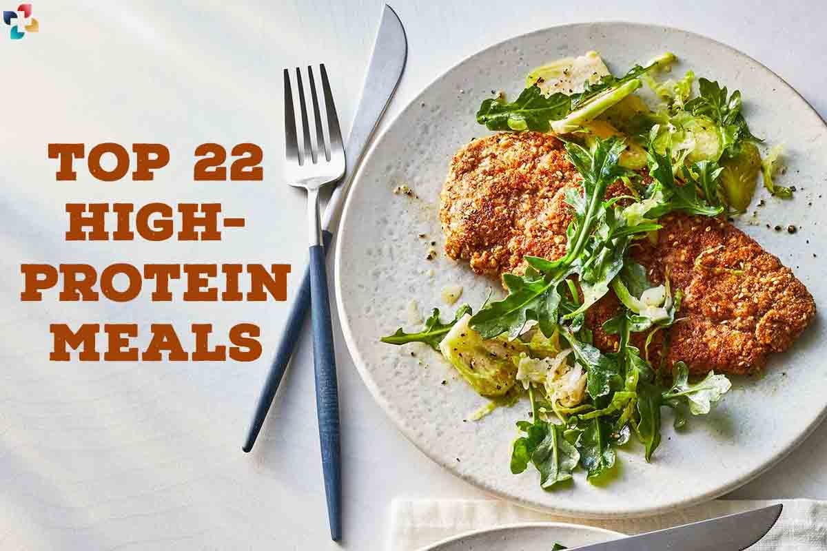 Top 22 High-Protein Meals. By The Lifesciences Magazine | by ...