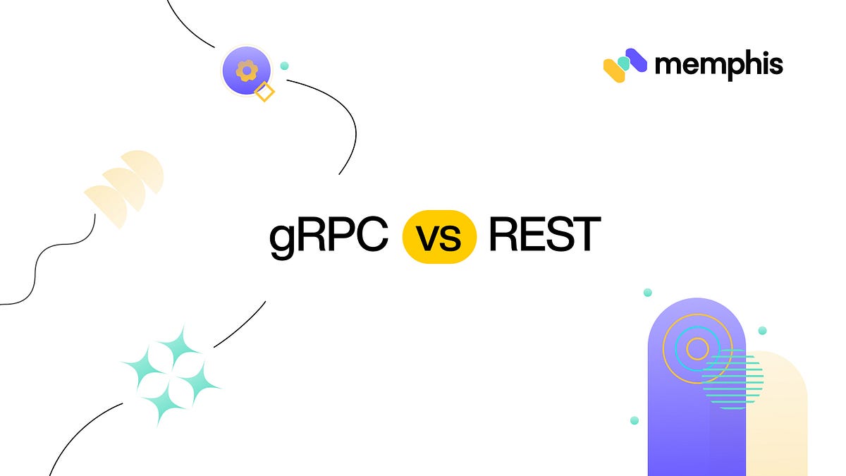 gRPC vs REST: Differences, Similarities, and Why to Use Them | by Superstream (formerly Memphis ...