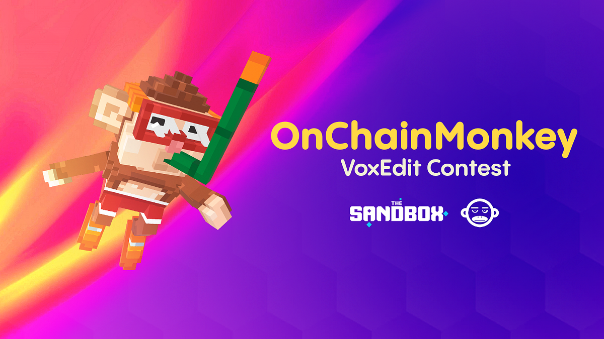 OnChainMonkey VoxEdit 大賽來襲！. 讓我們前往香蕉樂園吧！🍌 | by The Sandbox (Chinese ...