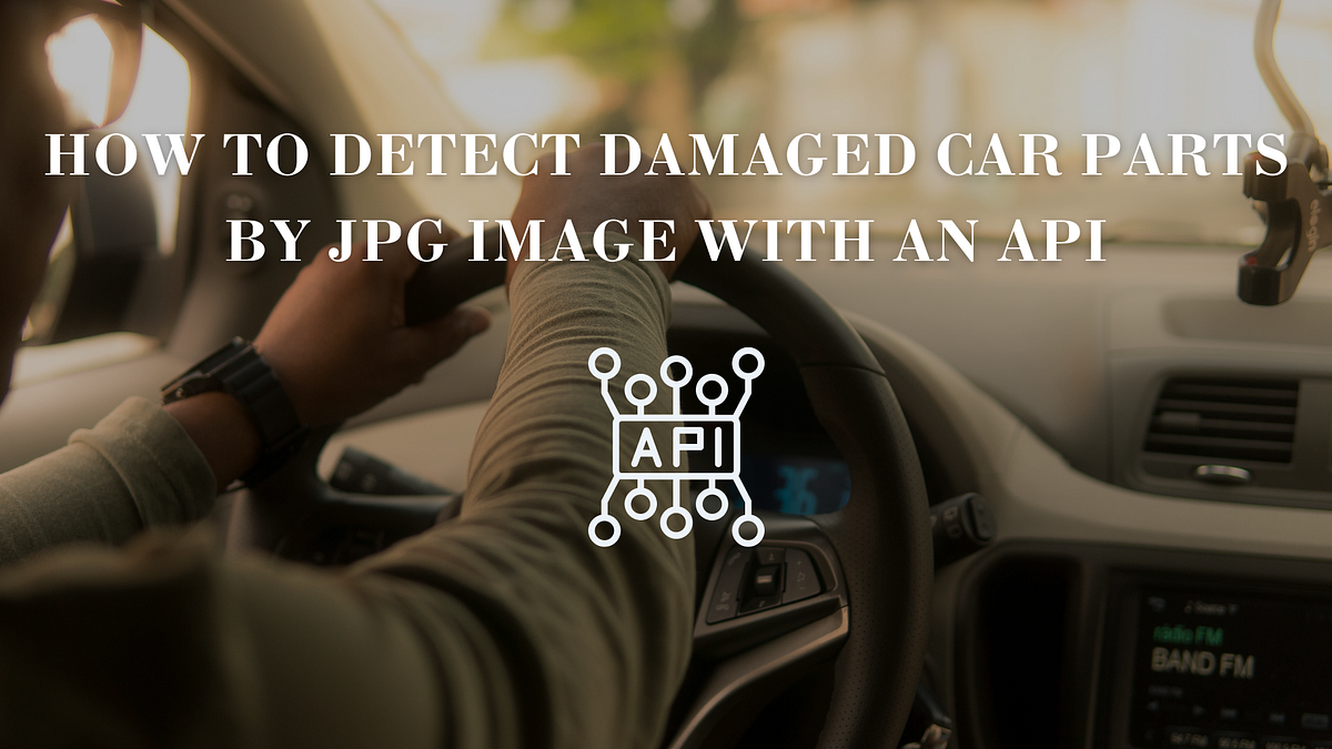 How Vehicle Inspection API Increases Market Competitiveness | by TheStartupFounder.com | Medium