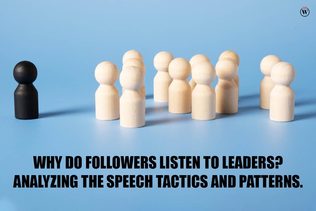 Why do followers listen to leaders? Analyzing the speech tactics and ...
