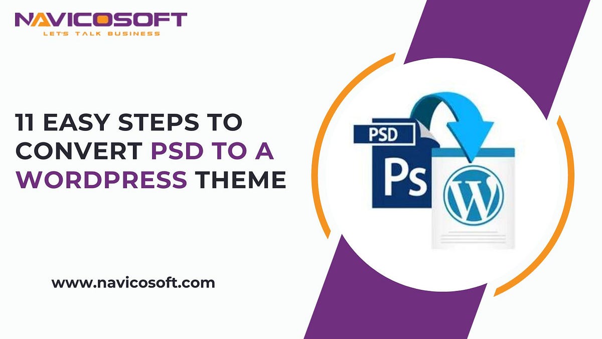 11 Easy steps to convert PSD to a WordPress theme | by James Mark | Medium
