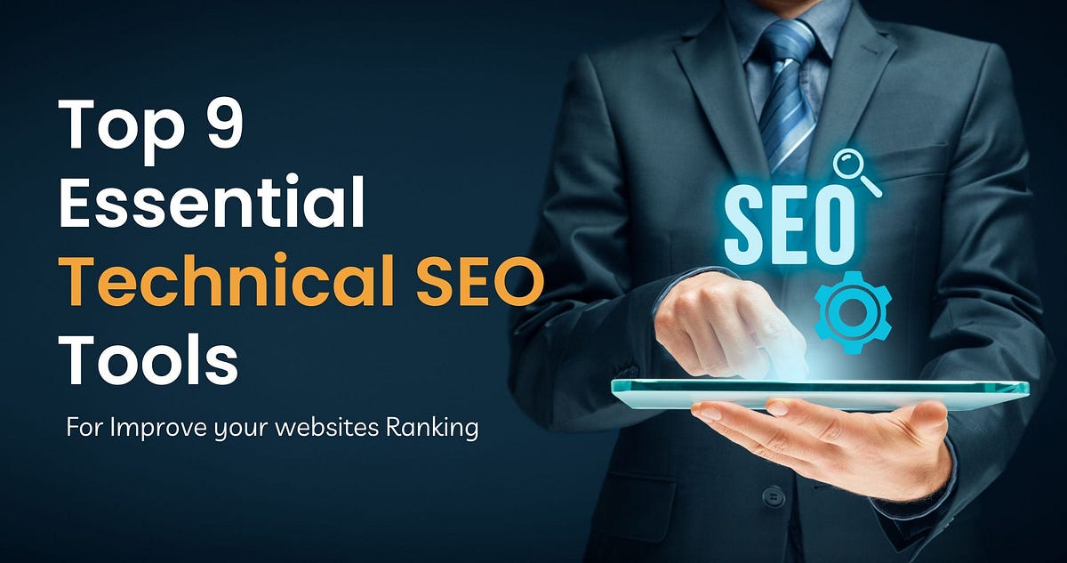 Top 9 Essential Technical SEO Tools — Arena Infosolution | by whisky ...