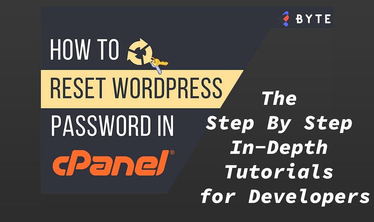 How to Reset WordPress Admin Password From cPanel | by Franchbabu | Feb, 2024 | Medium