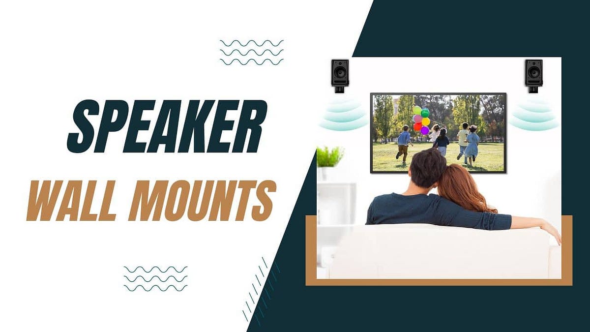 Top Speaker Wall Mounts for an Aesthetic Upgrade | by Kalito | Jun ...