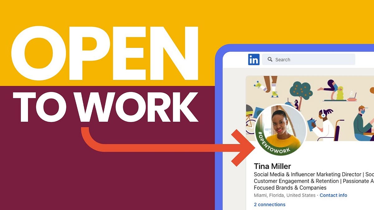 How To Remove Open To Work On LinkedIn: 6 Easy Steps | by Matthew Kuna | Your Online Business ...