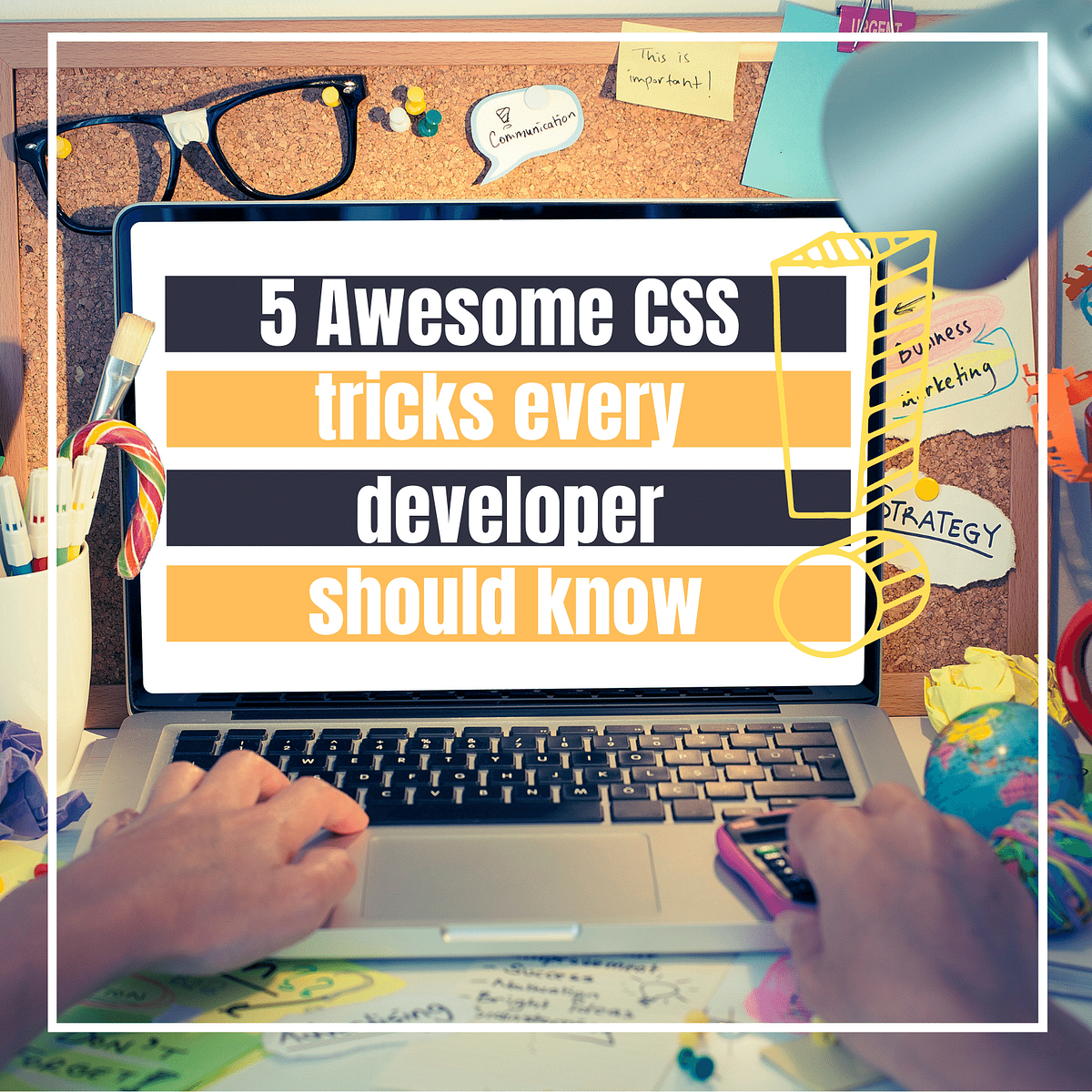5 Awesome CSS tricks every developer should know | by Kayle Davis | Medium