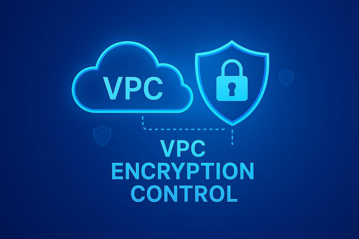 Understanding VPC Encryption in Transit for Modern Cloud Security | by ...