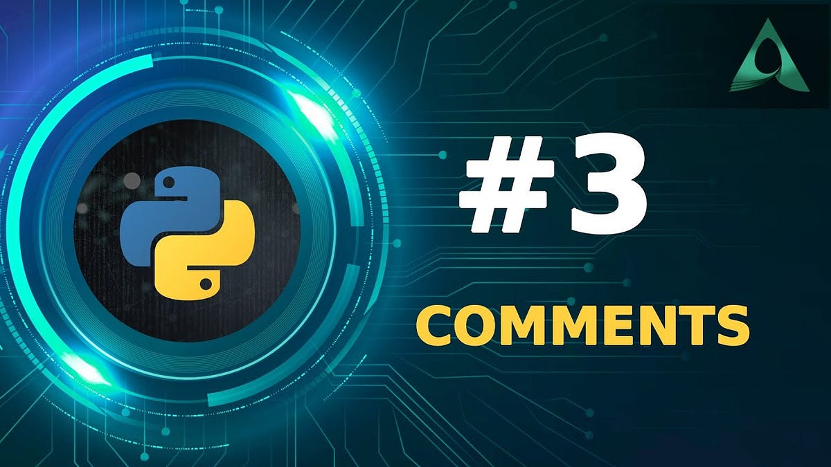 #3 Comments in Python (Python Tutorials) - Arashtad - Medium
