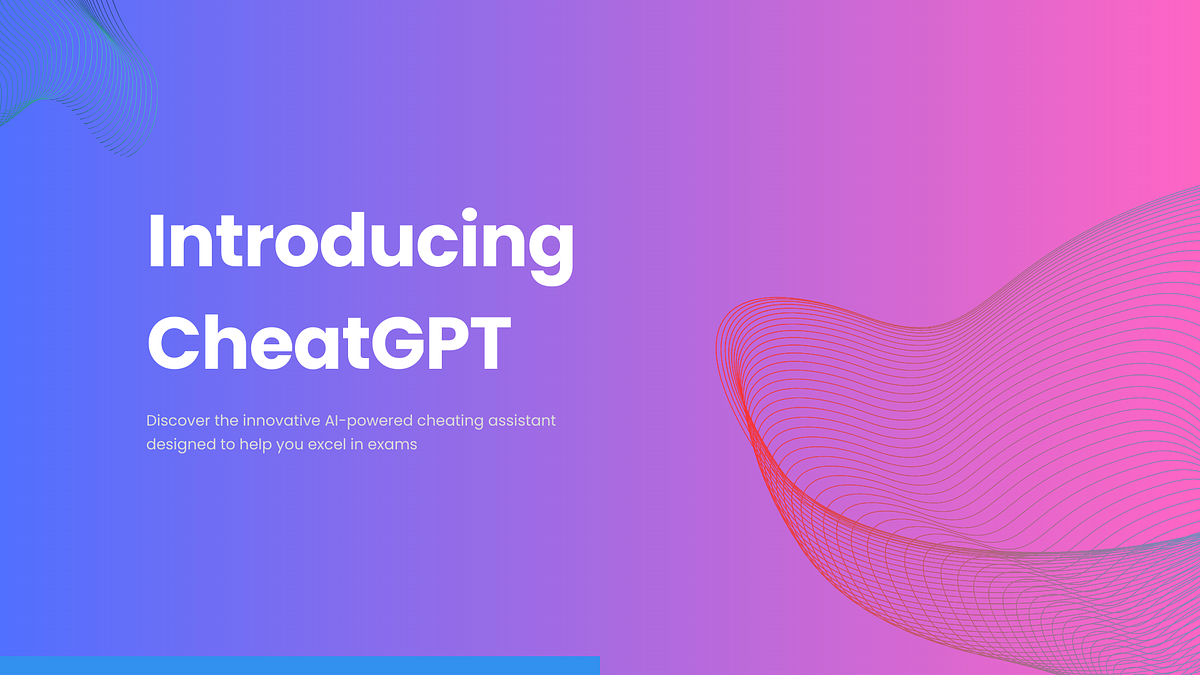 Introducing CheatGPT: A Tool for Generating High-Quality Text | by ...