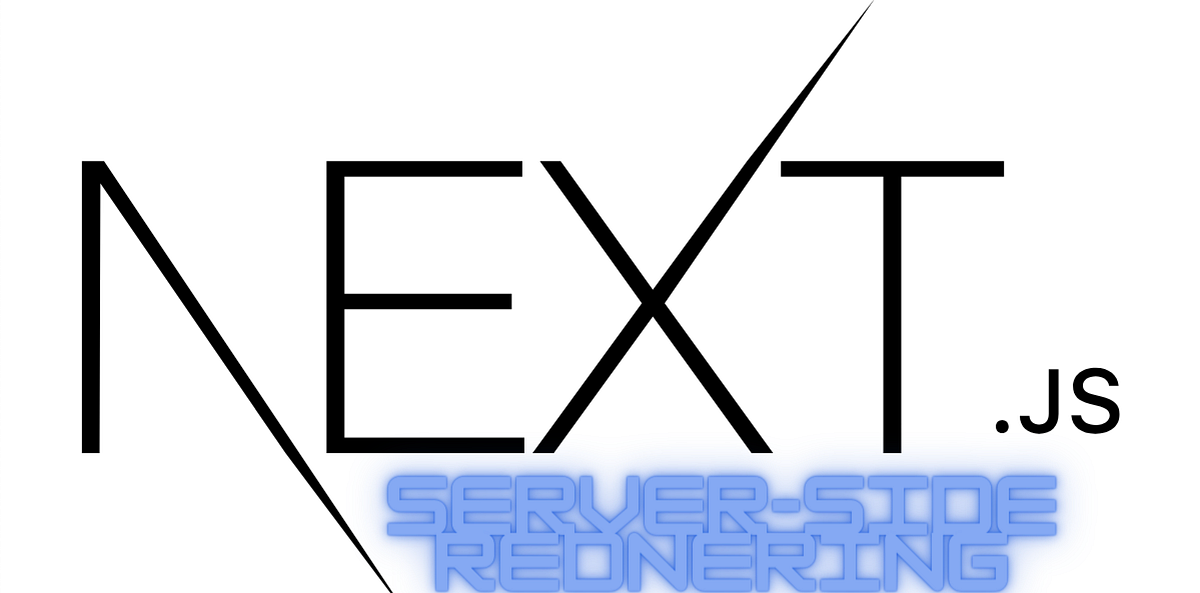What is Server-side Rendering in Next.js | by Saba Zikaria | Medium