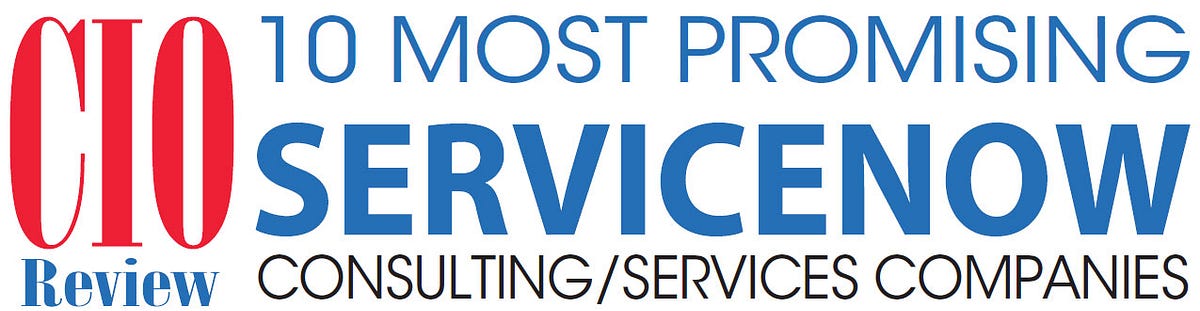 How is ServiceNow Benefitting Companies | by CIO Review | Medium