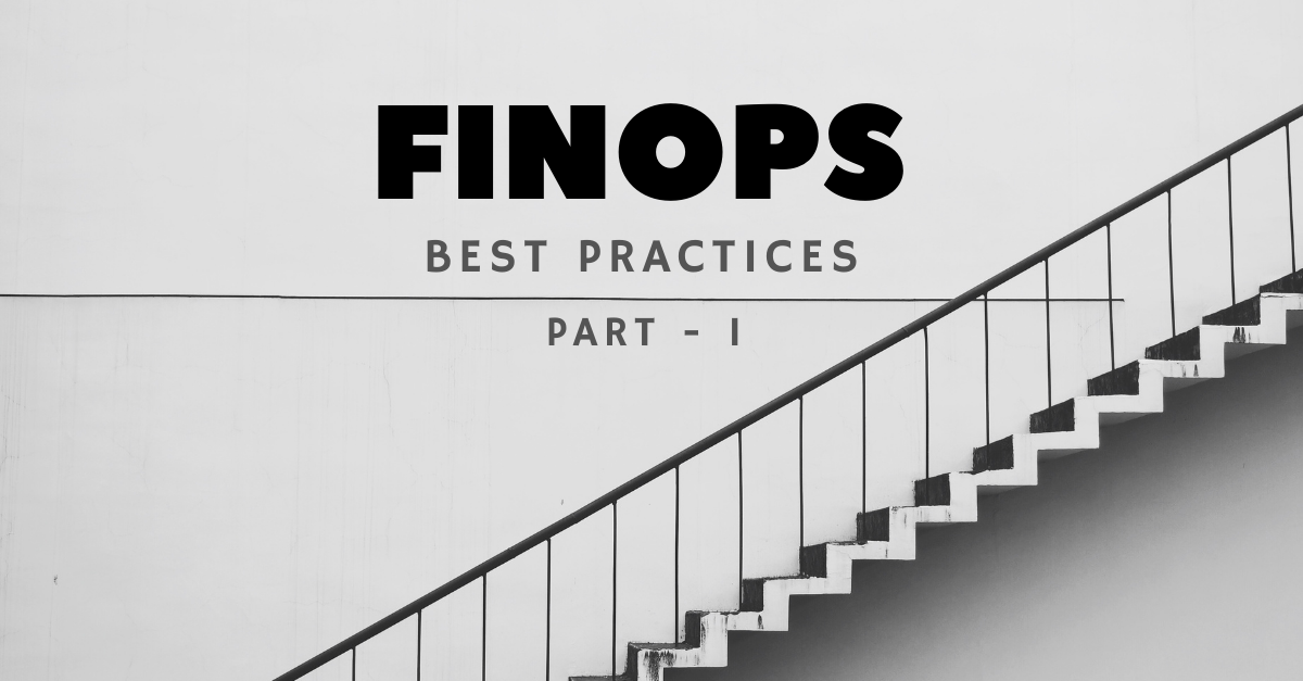 FinOps In Practice: Best Practices Checklist | by Hasham Haider ...
