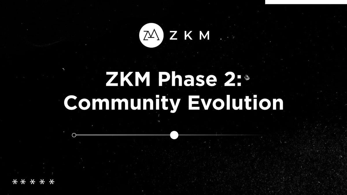 ZKM Unveils Phase 2 of Our Early Contributor Program: Community Evolution | by Loyd Pecor | Medium