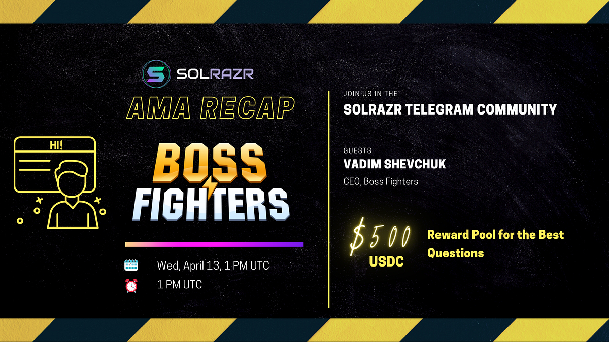 SolRazr’s AMA Recap With Boss Fighters | by RazrFi | Medium