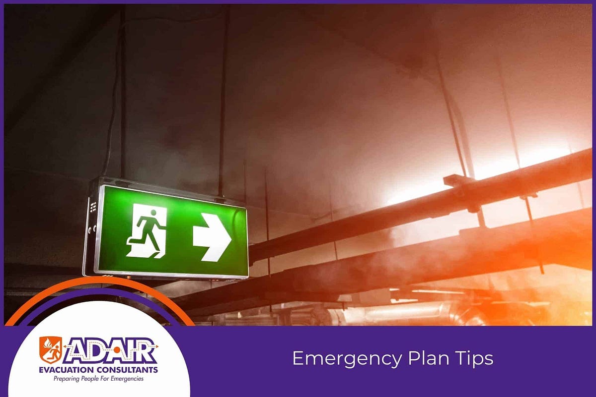 6 Vital Tips for Effective Emergency Evacuation Planning | by Adair ...