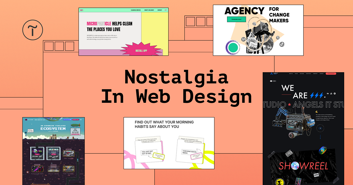 Nostalgia In Web Design. Nostalgia in web design redefines the… | by ...