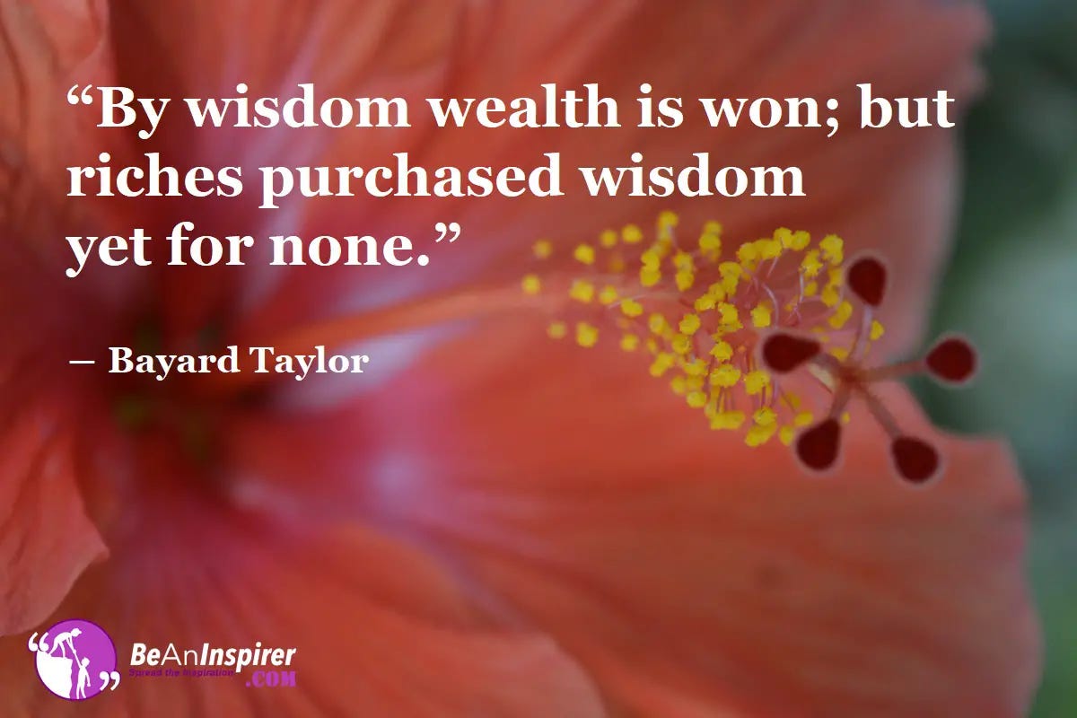 Top 3 Benefits of Gaining Wisdom Over Wealth | by KrishNick | Medium