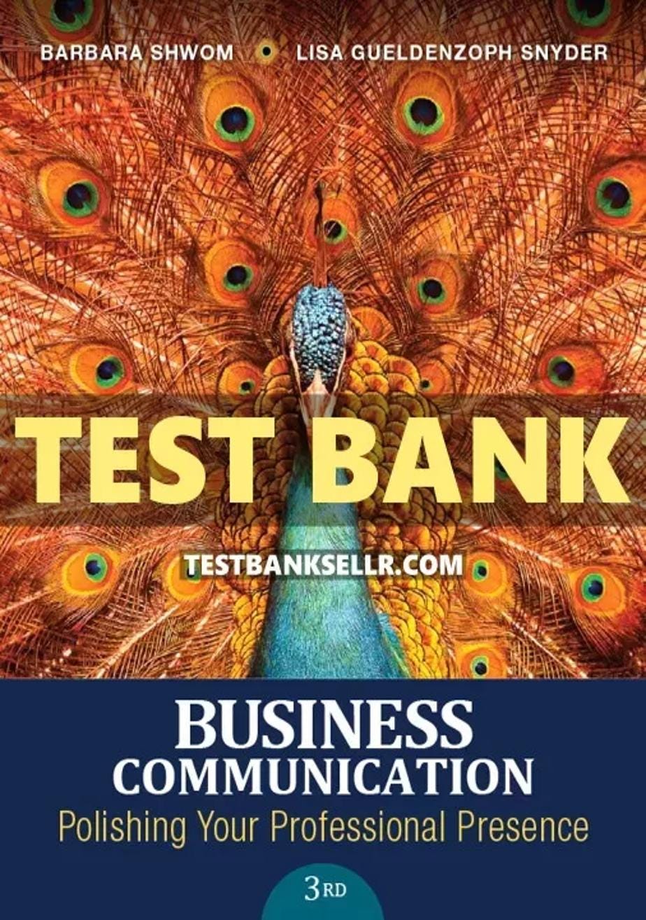 Test Bank for Business Communication Polishing Your Professional ...
