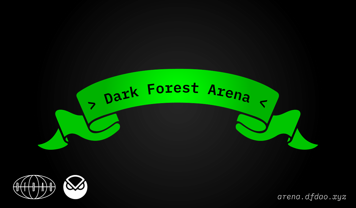 🏟 Dark Forest Arena 🏟. Today we embark on our next journey in… | by ...